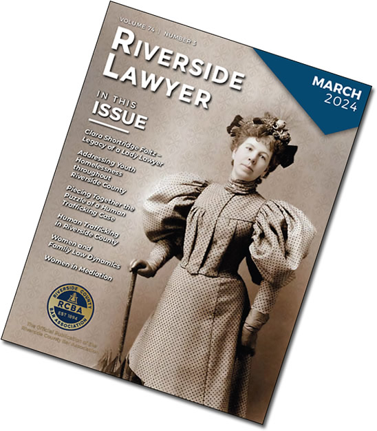 Current Issue of the Riverside Lawyer Magazine